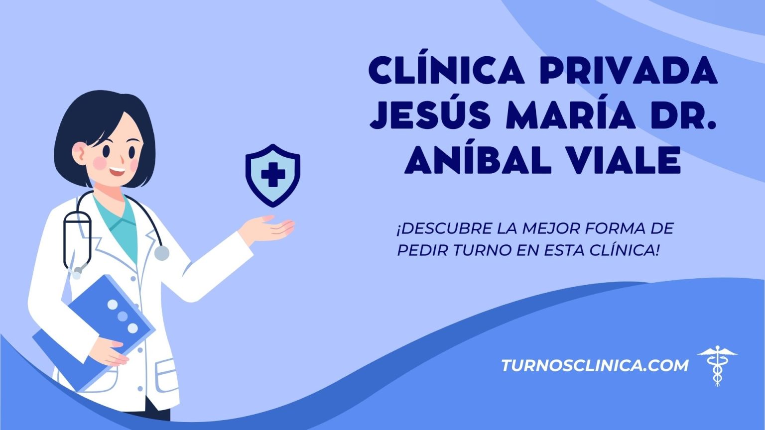 Turnos en Clínica Privada Jesús María Dr. Aníbal Viale ️《 Obtener
